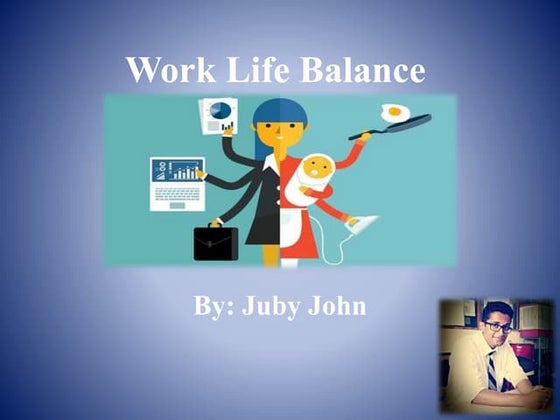 work life balance ppt | PPT