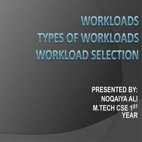 Workloads | PPT