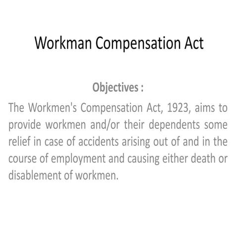 Workman compensation act | PPTX