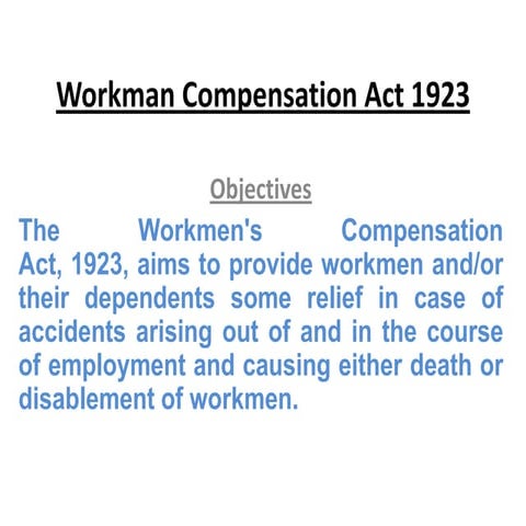 Workman compensation act | PPTX