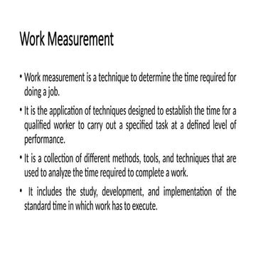 Work Study, meth - Work Measurement.pptx