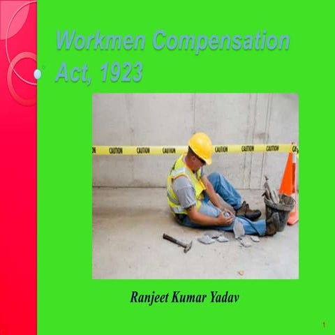 The Workmen's Compensation Act, 1923 | PPSX