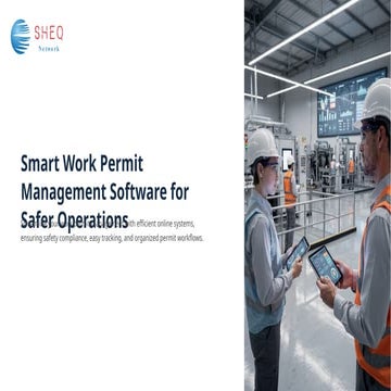 Smart Work Permit Management Software for Safer Operations | PPTX