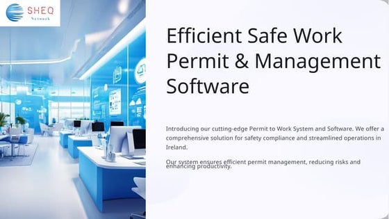 Hot Work Permit Management Software – SHEQ Network | PPT