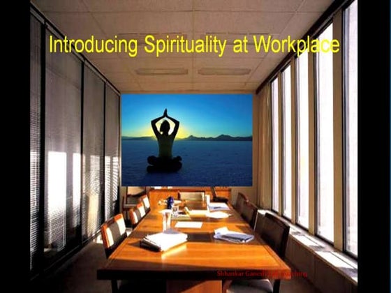 Workplace-spirituality-pptx.pptx | Spirituality | Religion & Spirituality