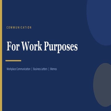 communication in various work purposes - purposive communication | PPTX