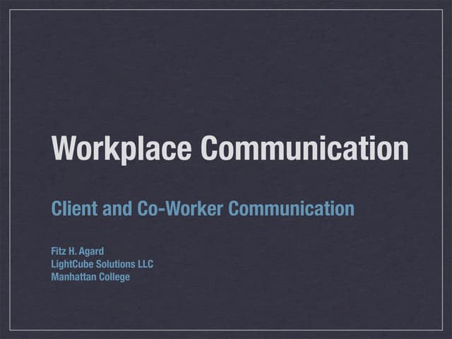 Effective Communication At Workplace | PPTX