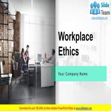 Workplace Ethics PowerPoint Presentation Slides | PDF