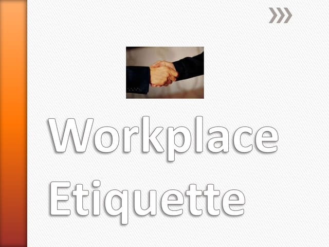 Workplace etiquette | PPT