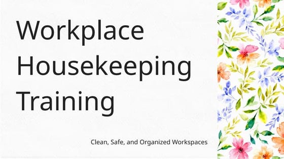 Workplace_Housekeeping.pptx