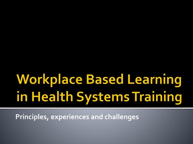 Workplace learning in adult learning contex | PPTX