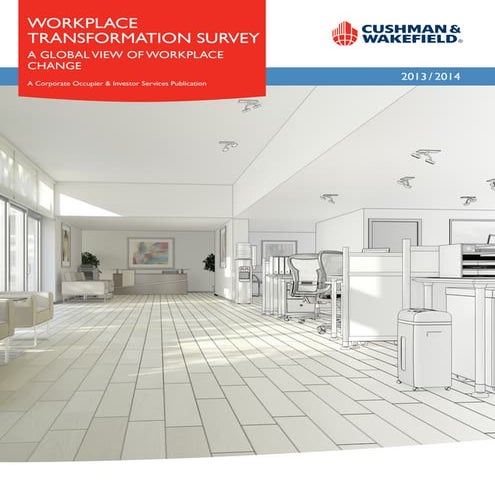 Workplace Transformation Survey - A Global View of Workplace Change | PDF
