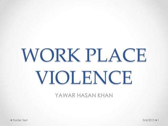 Workplace violence | PPT