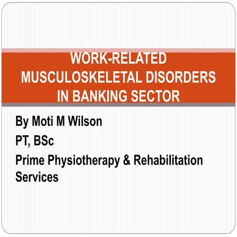 WORK_RELATED_MUSCULOSKELETAL_DISORDERS_I.pptx