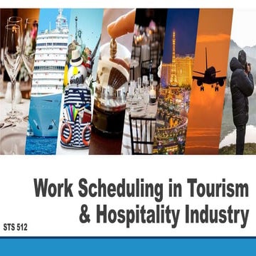 Work scheduling in tourism & hospitality industry | PPTX