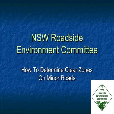 How to determine safety clear zones on minor roads that have remnant ...