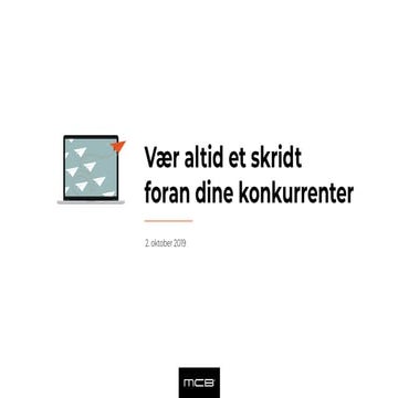 Workshop: Vær altid et skridt foran dine konkurrenter | PPT