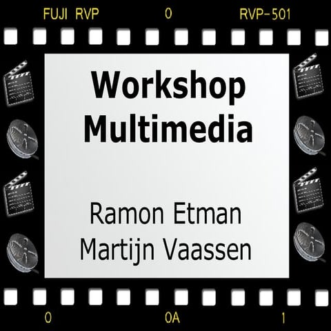 Workshop Multimedia | PPT