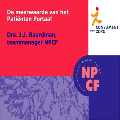 De meerwaarde van het Patiëntenportaal | PPT | Technology & Computing