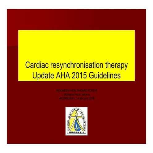 workshop-rs-cardiac-resynchronisation-therapy-update-aha-2015 ...