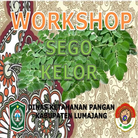 WORKSHOP-SEGO-KELORppt1573609149.ppt