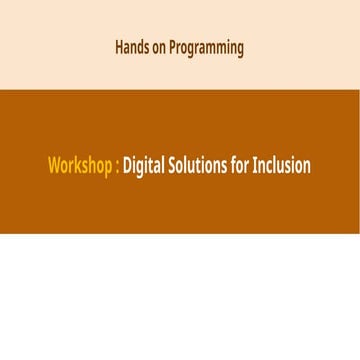 Workshop - tech for inclusion - session 2.pptx