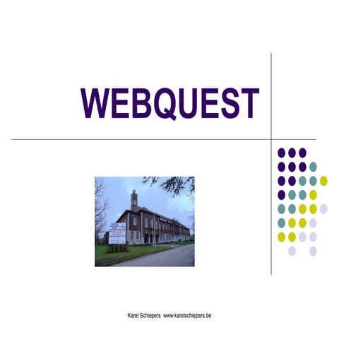 Workshop webquest PHL 10/05/2005 | PPT