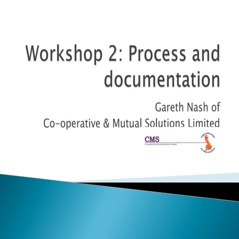 Workshop 2, process and documentation | PPTX