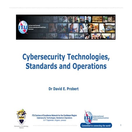 Cybersecurity Technologies, Standards and Operations | PPT