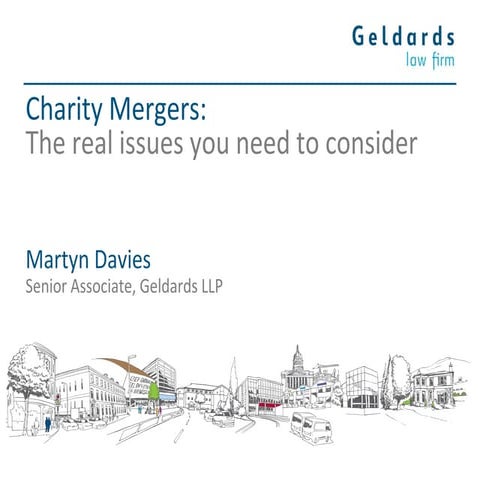 Charity mergers: the real issues you need to consider | PPT