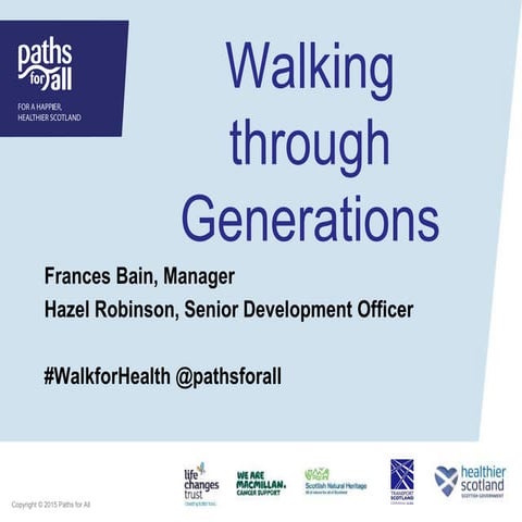 Connecting generations through walking | PPTX