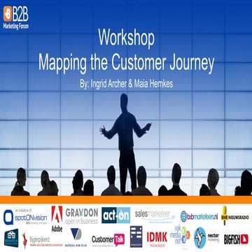 Workshop B2B Marketing Forum 2017: Workshop: Mapping the customer ...