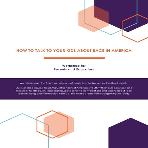 Workshop: How to talk to your kids about race in america | PDF