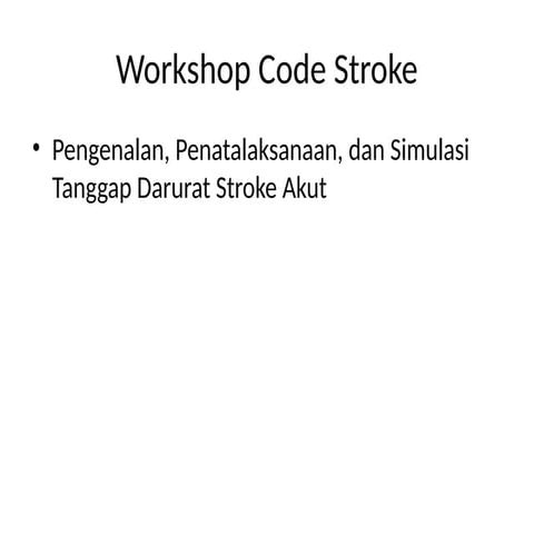 Code stroke bagus sekali tentang stroke yg | PPTX