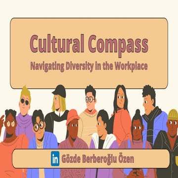 [Workshop] Cultural Compass Navigating Diversity in the Workplace | PPT