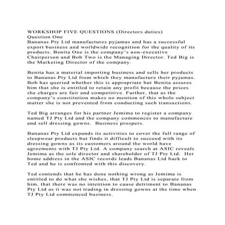 WORKSHOP FIVE QUESTIONS (Directors duties)Question OneBananas .docx