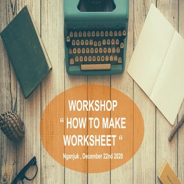 how to make worksheet well for primary school | PPT