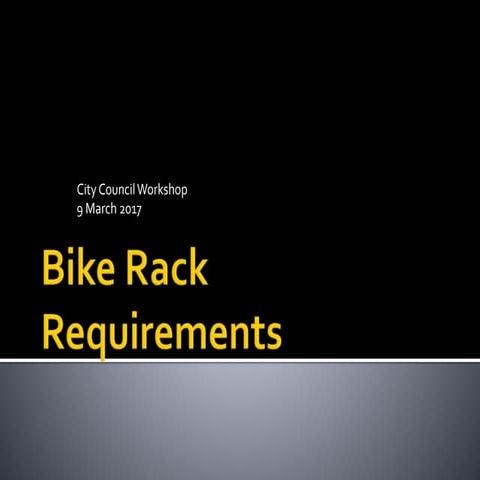 Bike Rack Requirements | PPTX