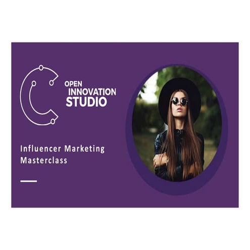 WORKSHOP: Influencer Marketing - 3XE Digital | PPT