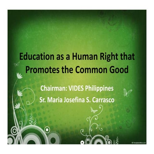 Workshop On Education As The Hr That Promotes The Common Good | PPT