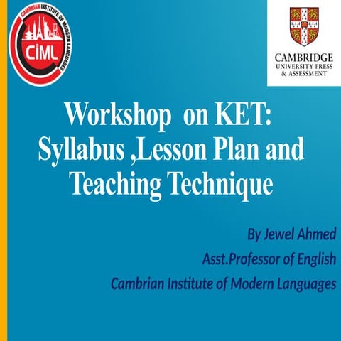 Workshop on Key English Test -KET. ENGLISHHHHHHHHHHHHHHHHpptx | PPTX