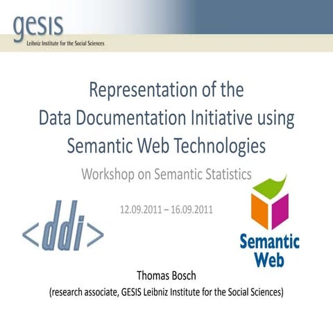Workshop On Semantic Statistics Representation Of The Data Documentation Initiative Using