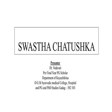 SWASTHA CHATUSHKA.pptx