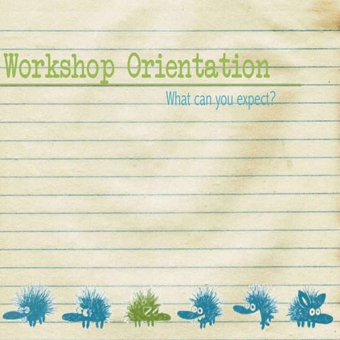 Workshop orientation | PDF