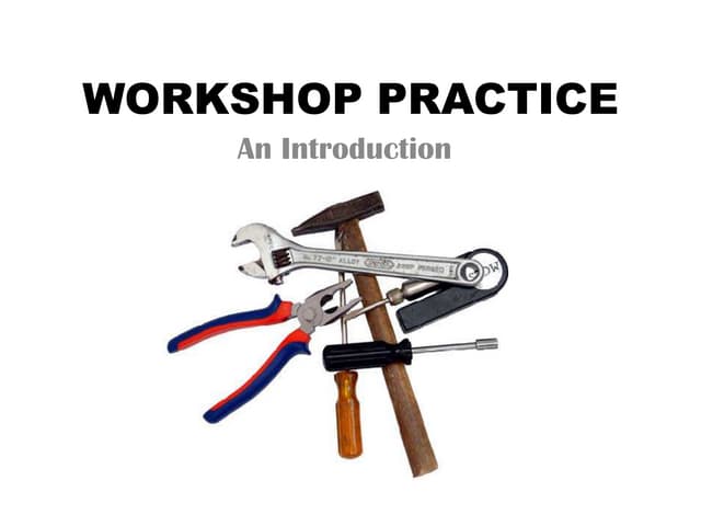 Engineering Fitting workshop:holding,measuring,marking,finishing ...