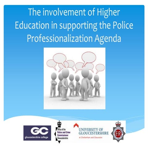 The involvement of Higher Education in Supporting the Police ...