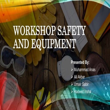 Workshop Safety And Equipment.pptx