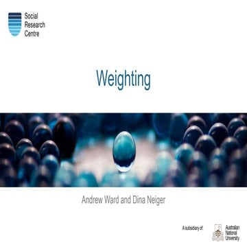 Workshop session 6 - Advances in weighting | PPSX