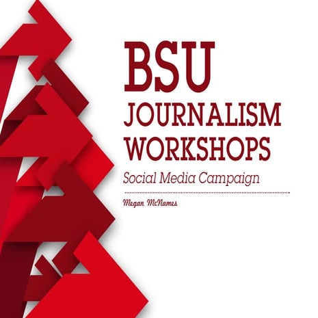 BSU Journalism Workshops Social Media Strategy | PDF | Social ...