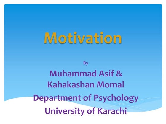 MOTIVATION: THEORIES AND CASE STUDY | PPTX